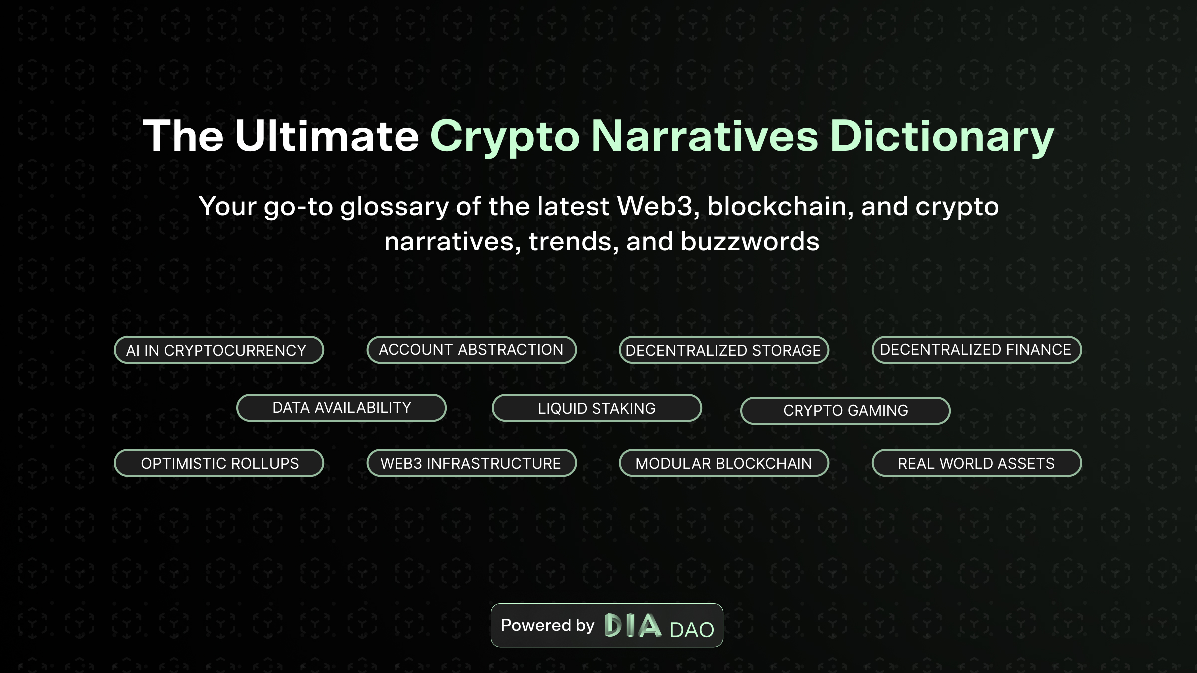 The Ultimate Crypto Narratives Dictionary | DIA